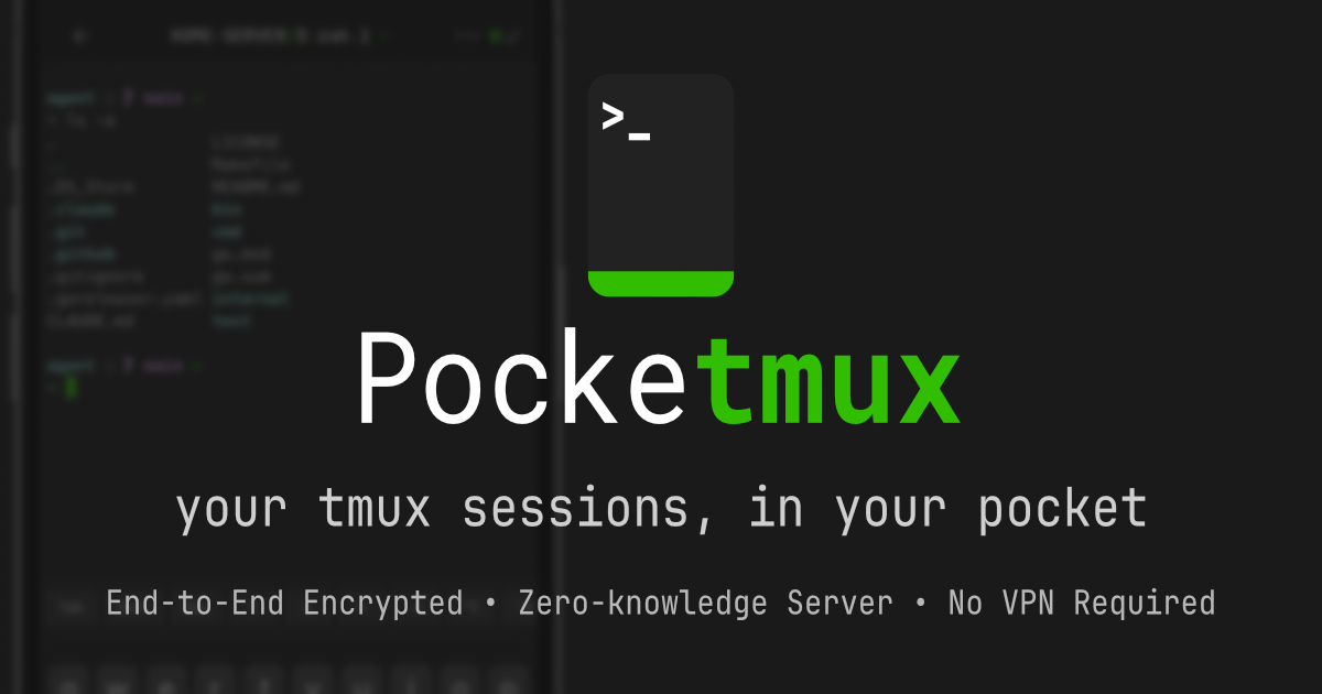 Pocketmux — your tmux sessions, in your pocket